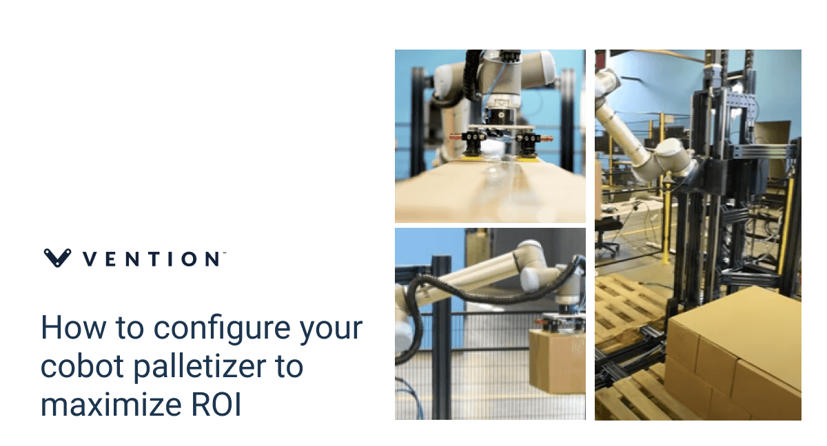 Configuring Your Cobot Palletizer to Maximize ROI