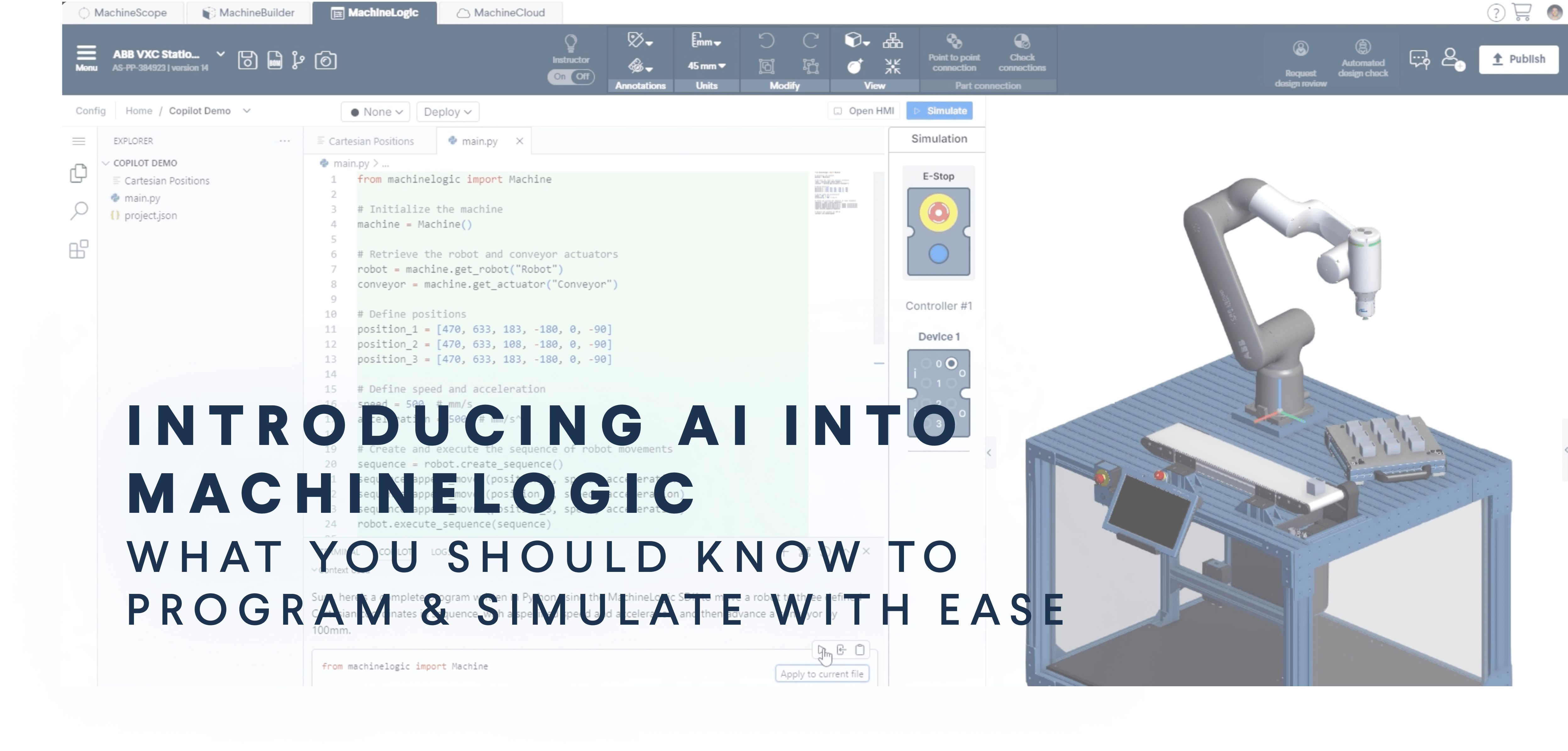 Introducing AI to MachineLogic: What you should know to program and simulate with ease