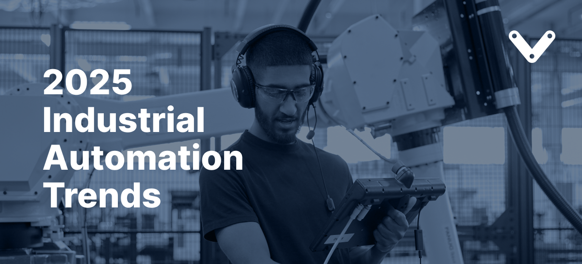 Trends in Industrial Automation for 2025 – more “Seeing” and Mainstreet ...